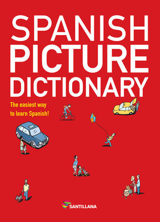 Spanish Picture Dictionary / Spanish Picture Dictionary – Miller Pads ...
