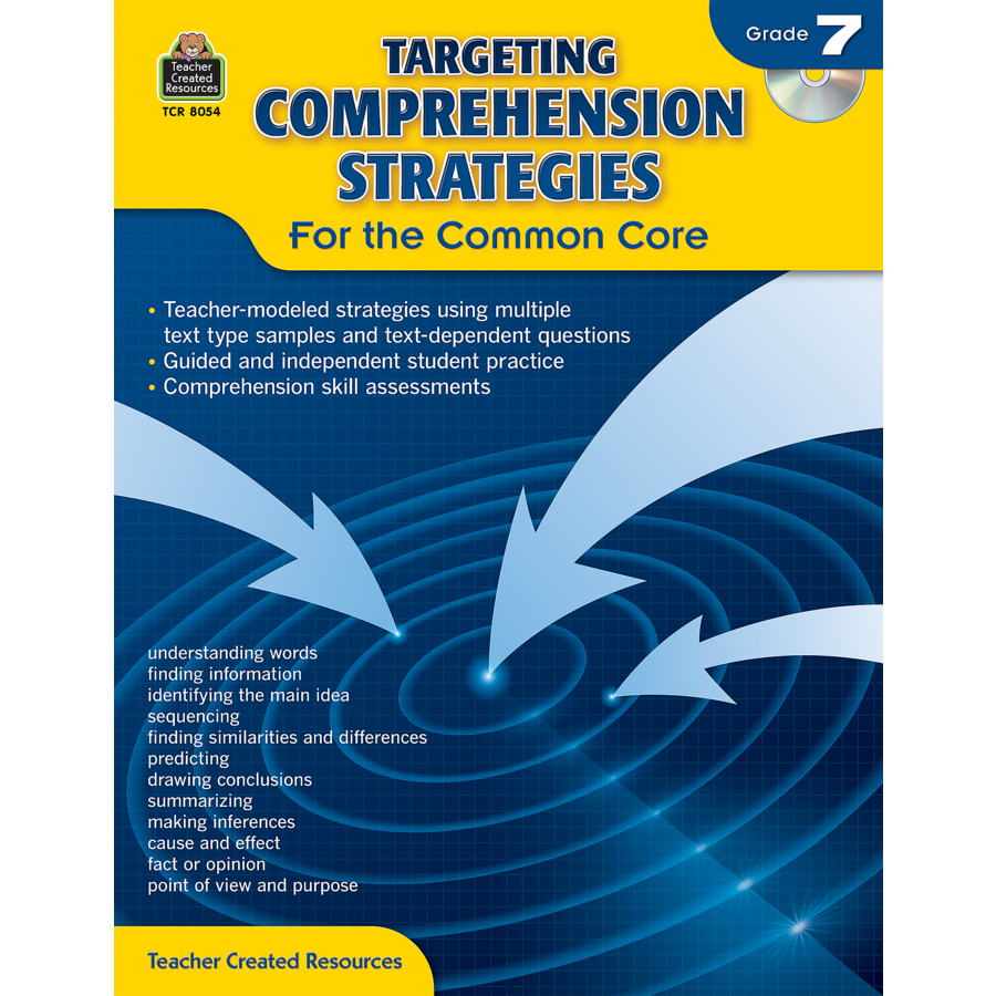 Targeting Comprehension Strategies for the Common Core (Grade 7 ...