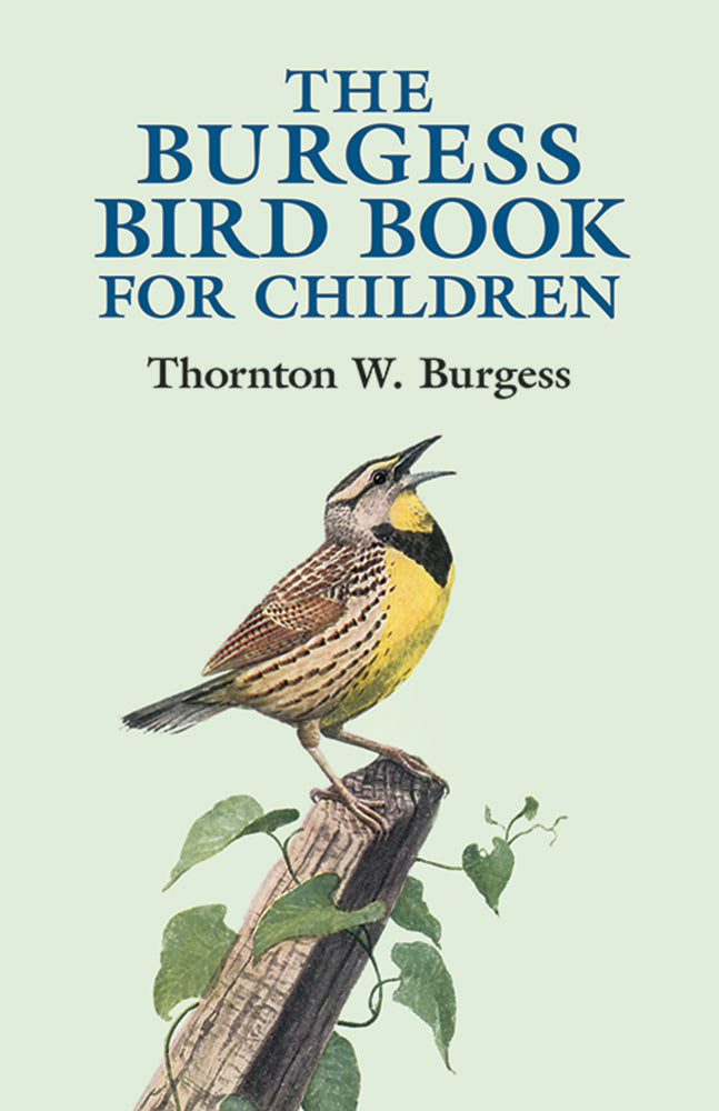The Burgess Bird Book for Children – Miller Pads & Paper