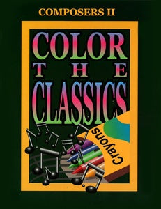Color the Classics: Composers II (CD) – Miller Pads & Paper