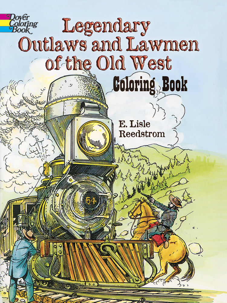 Legendary Outlaws and Lawmen of the Old West Coloring Book – Miller ...